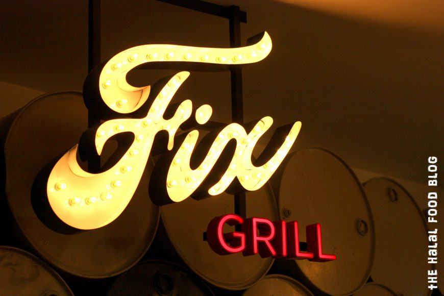 FIX Grill - The Halal Food Blog